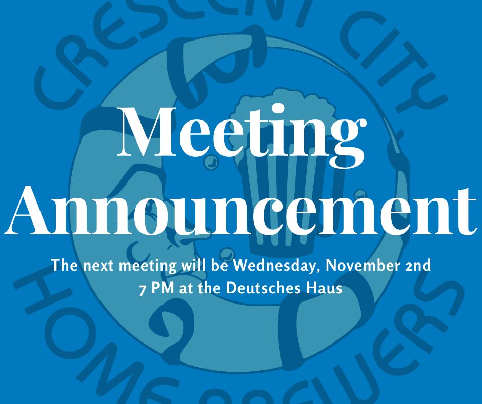 November Meeting Announcement – Crescent City Homebrewers