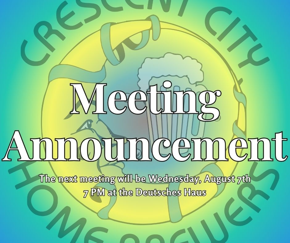 August Meeting Announcement – Crescent City Homebrewers