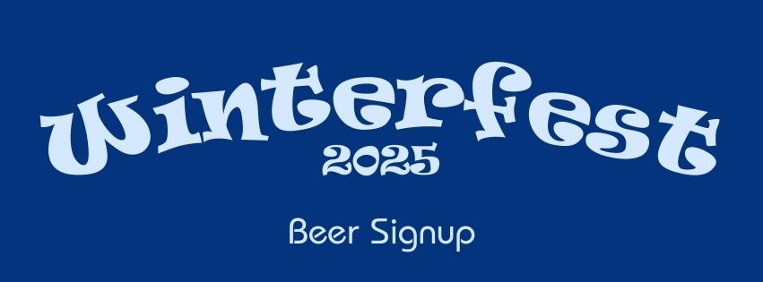 Winterfest beer sign-ups – Crescent City Homebrewers