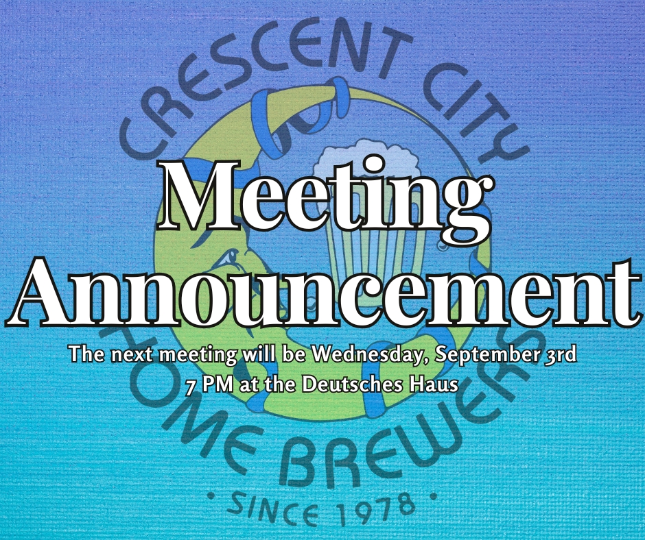 September Meeting Announcement – Crescent City Homebrewers